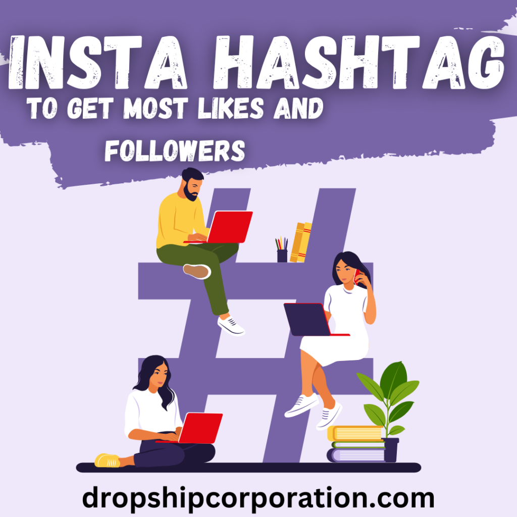 2023 Instagram Hashtags That Will Get You the Most Likes and Followers ...