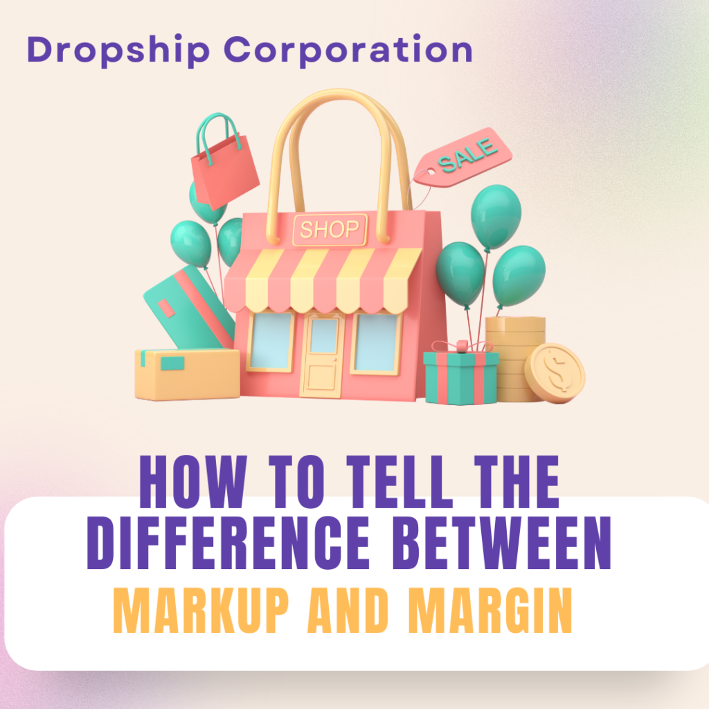 How to Tell the Difference Between Markup and Margin? - Dropship ...